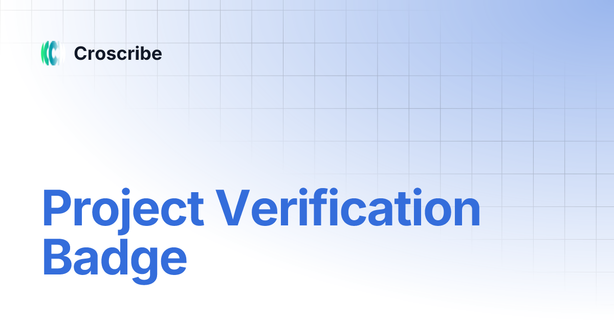 Project Verification Badge | Croscribe